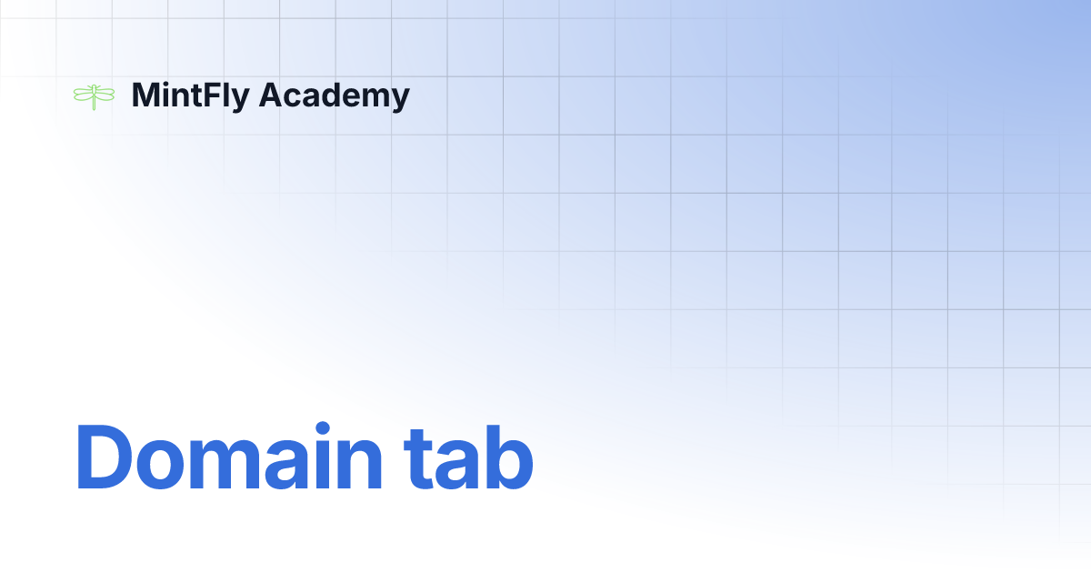 Domain tab | MintFly Academy